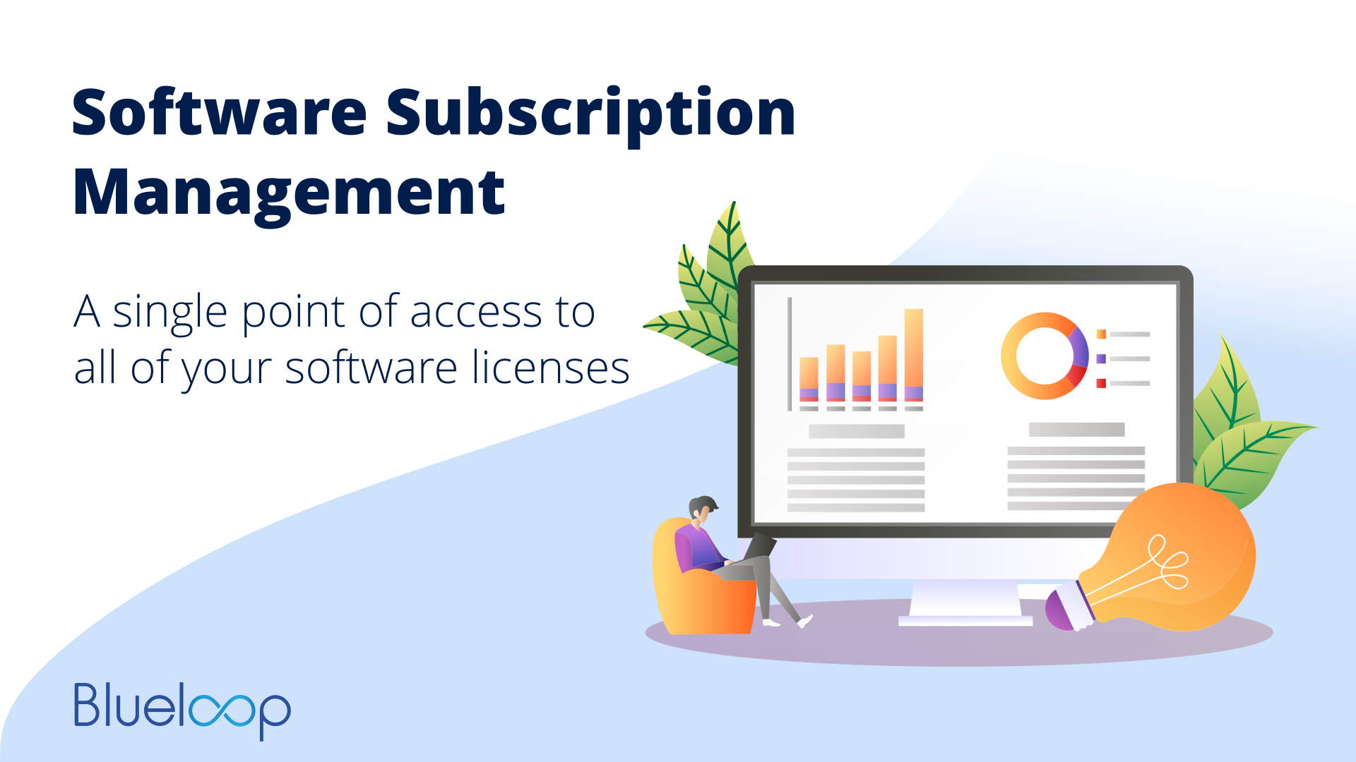 Manage Your Software Subscriptions and Licenses with Blueloop ...